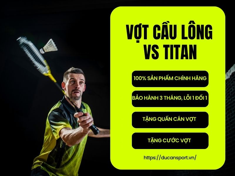 Vợt Cầu Lông VS Titan 6 Sức Mạnh Và Tốc Độ | ĐứcAnSport